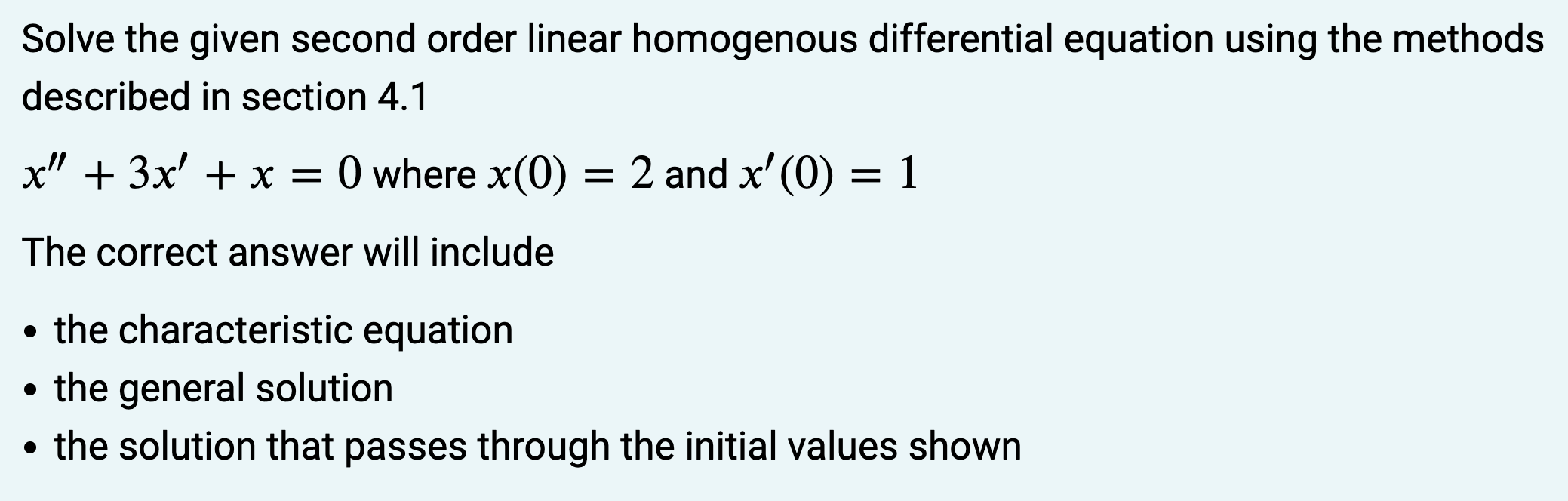 Solved Solve the given second order linear homogenous | Chegg.com