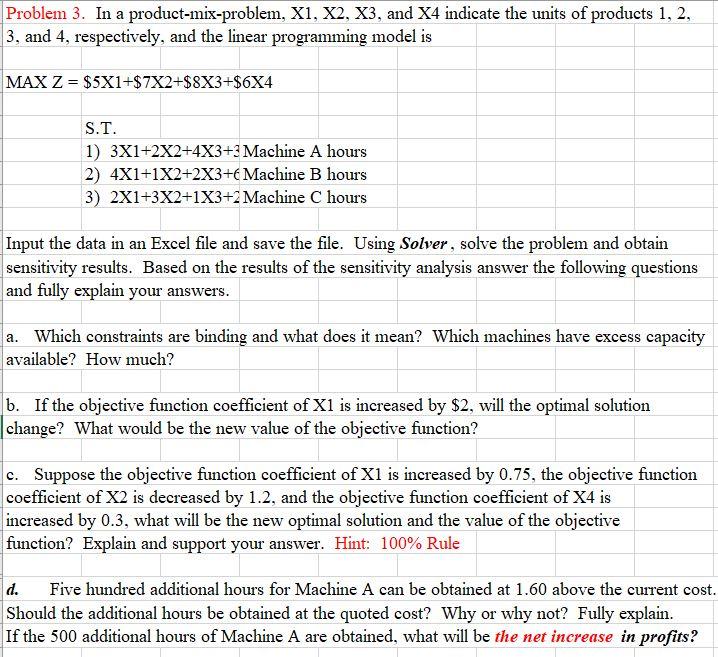 Solved Problem 3. In a product-mix-problem, X1, X2, X3, and | Chegg.com