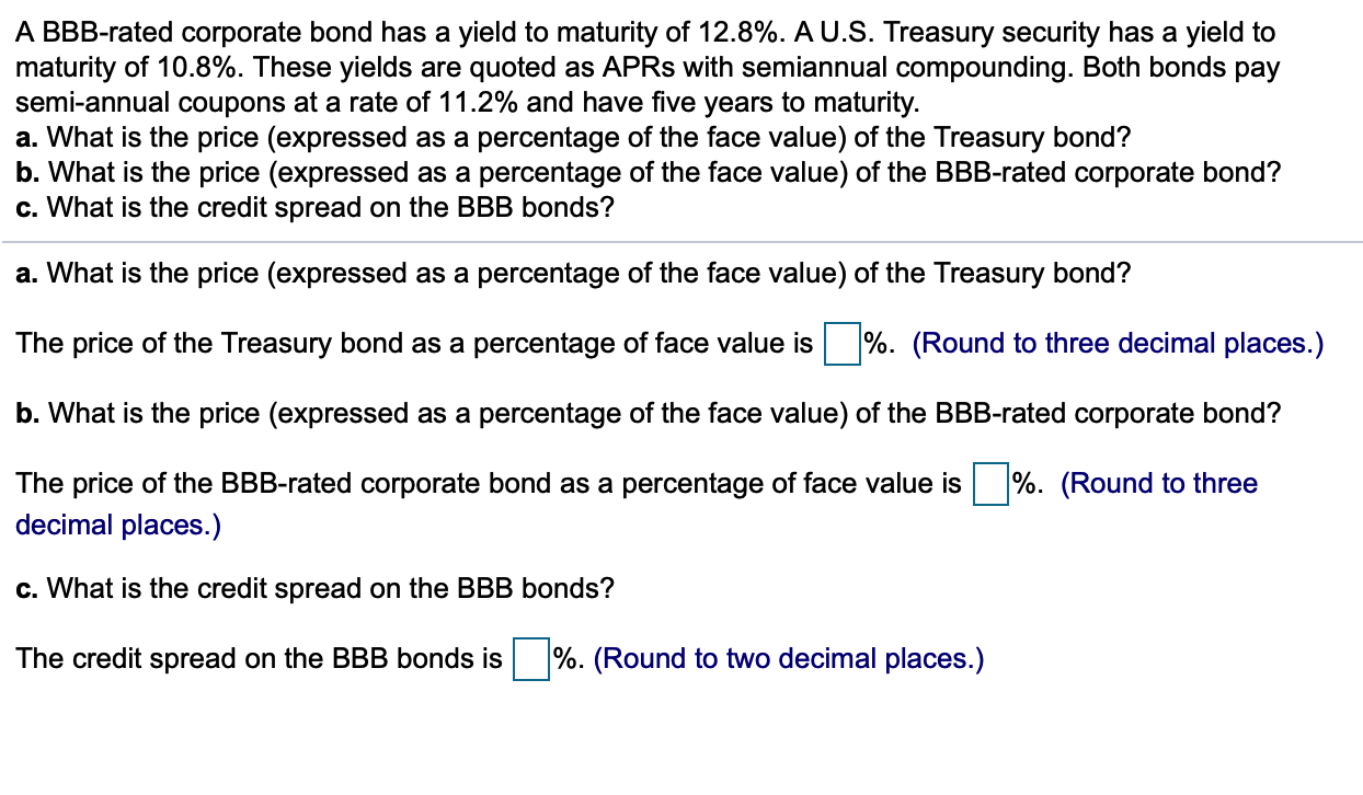 Solved A BBB-rated corporate bond has a yield to maturity of | Chegg.com