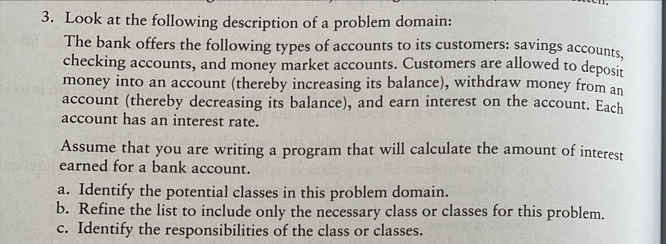 Complete The Algorithm Workbench 3 You Must Provide