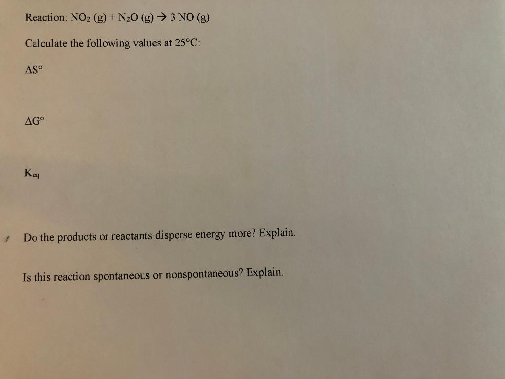 Solved Do the products or reactants disperse energy more? | Chegg.com