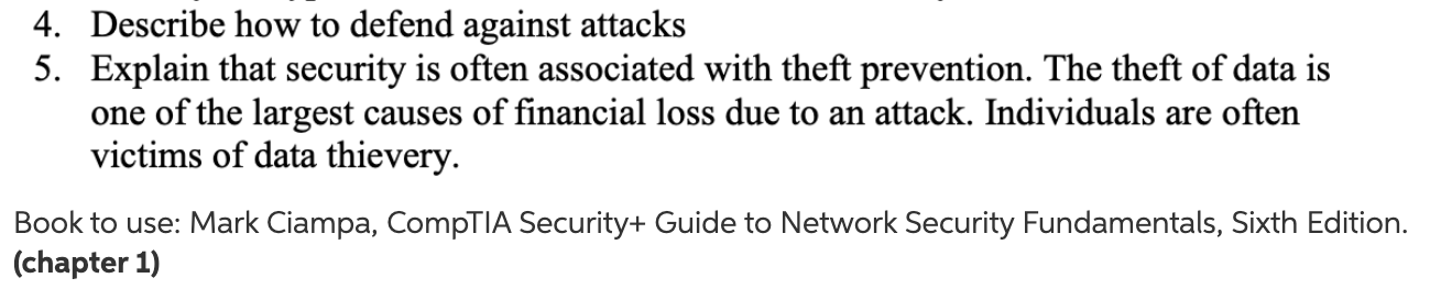 Solved 4. Describe how to defend against attacks 5. Explain | Chegg.com