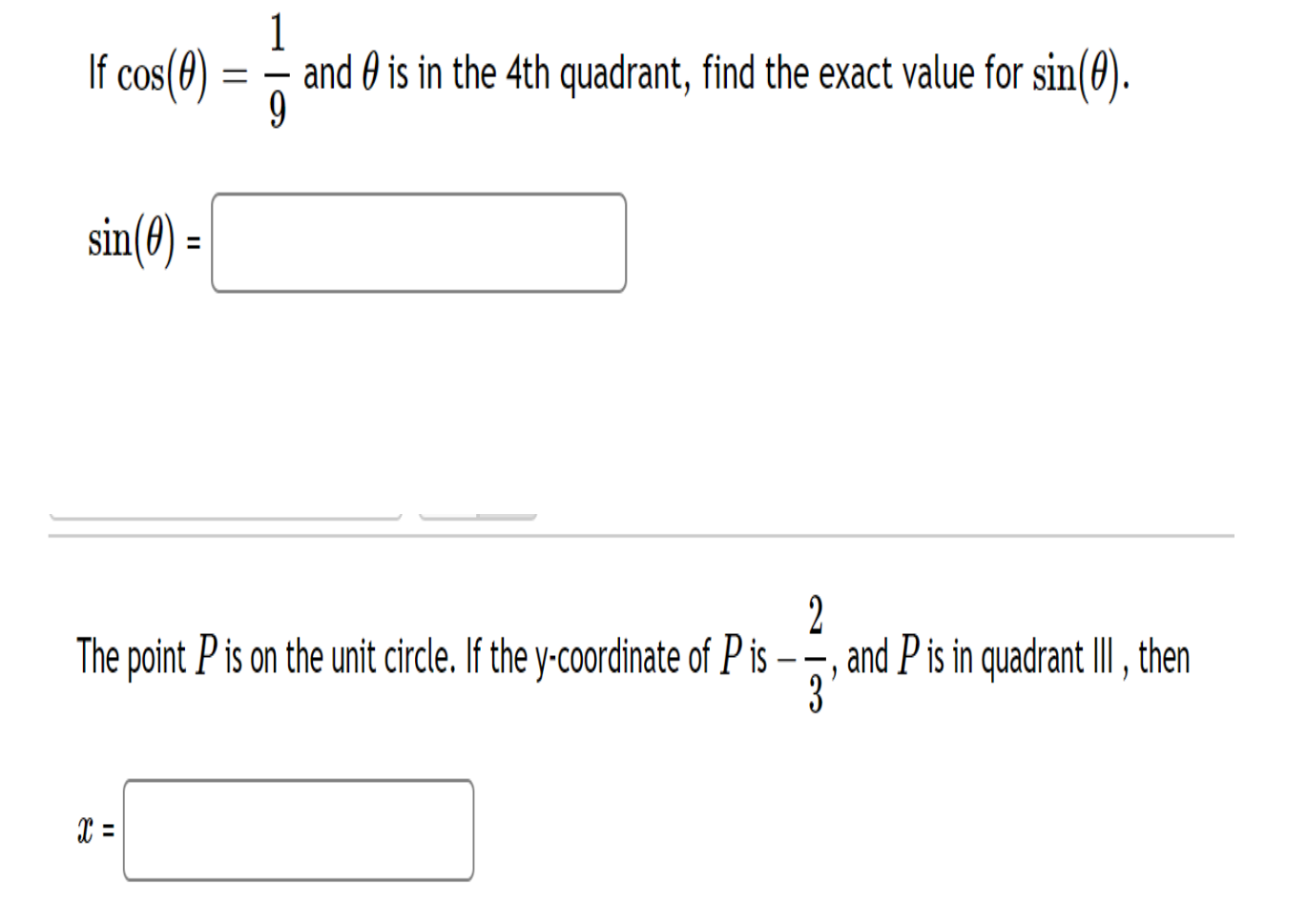 Solved If cos(θ)=91 and θ is in the 4th quadrant, find the | Chegg.com