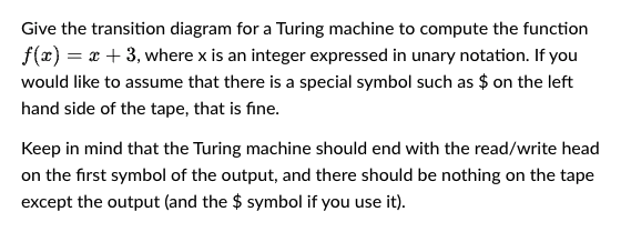 Solved Give the transition diagram for a Turing machine to | Chegg.com