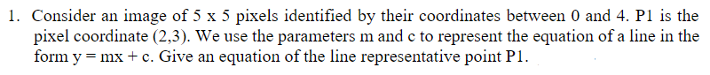 Solved 1. Consider an image of 5×5 pixels identified by | Chegg.com