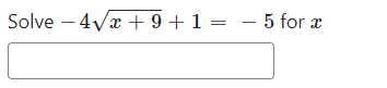 Solved Solve −4x+9+1=−5 | Chegg.com