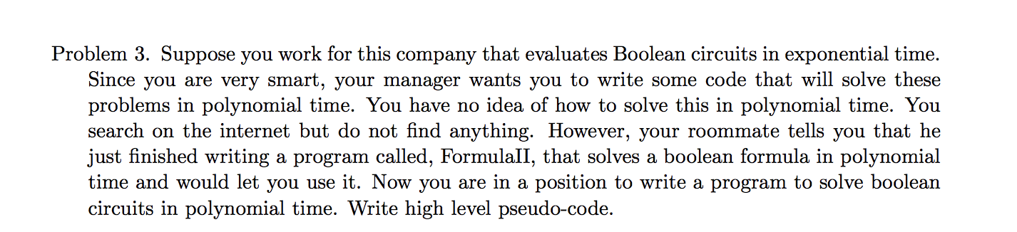 Problem 3. Suppose you work for this company that | Chegg.com