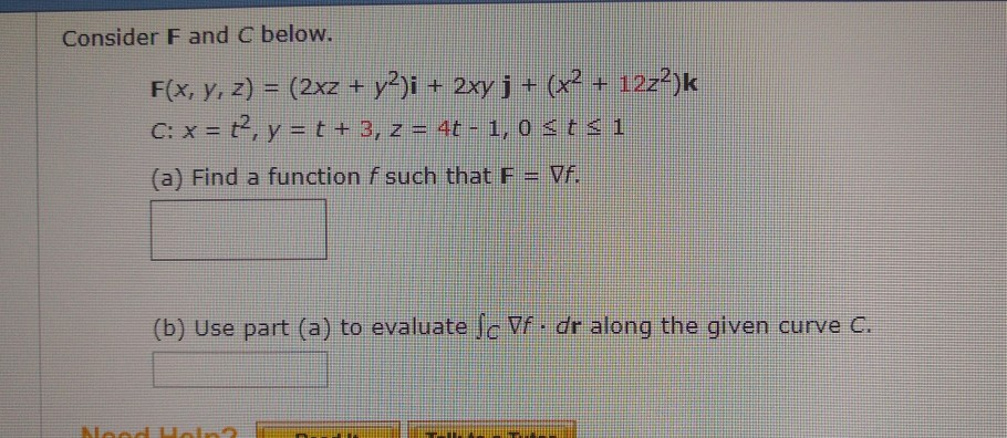 Solved Consider F And C Below Fx Y Z 2xz Y2i