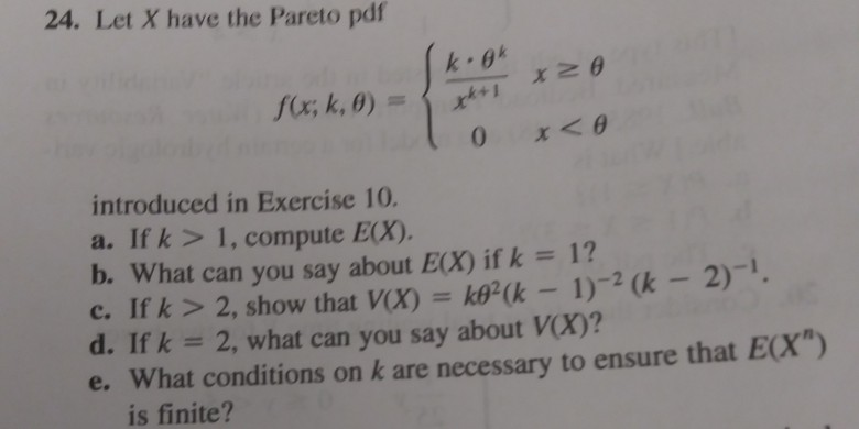 Solved 24. Let X have the Pareto pdf I k. X2 f(x, k,) = Ik+ | Chegg.com