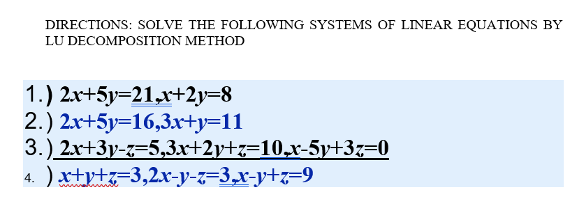 Solved DIRECTIONS: SOLVE THE FOLLOWING SYSTEMS OF LINEAR | Chegg.com