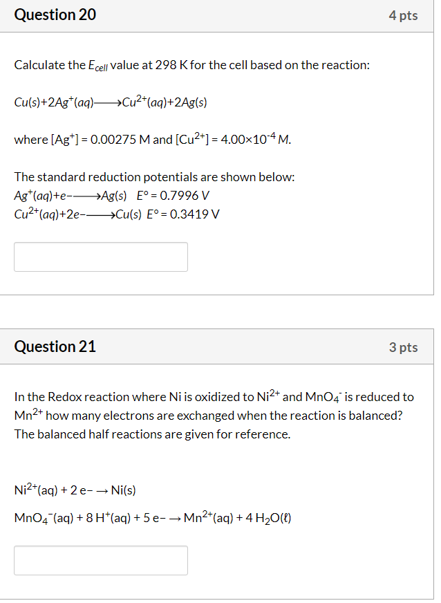 Solved Question 20 4 Pts Calculate The Ecell Value At 298 K