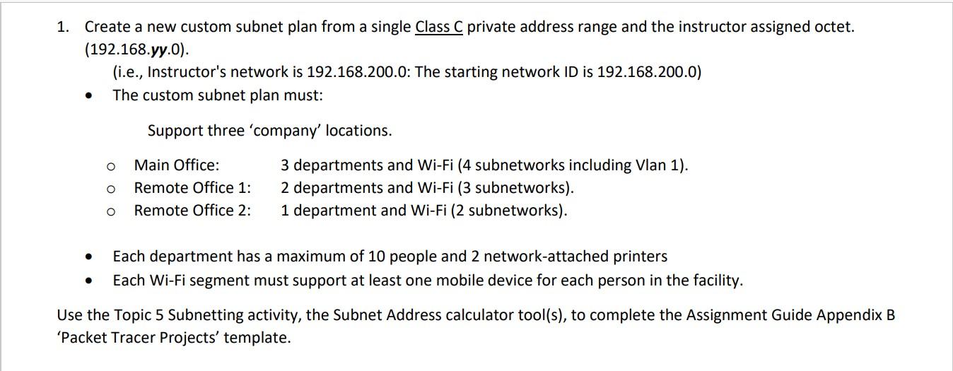 1. Create a new custom subnet plan from a single | Chegg.com