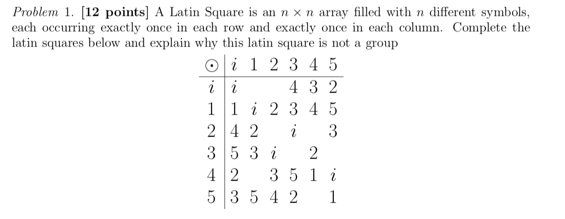 Solved Problem 1. [12 points] A Latin Square is an n x n | Chegg.com
