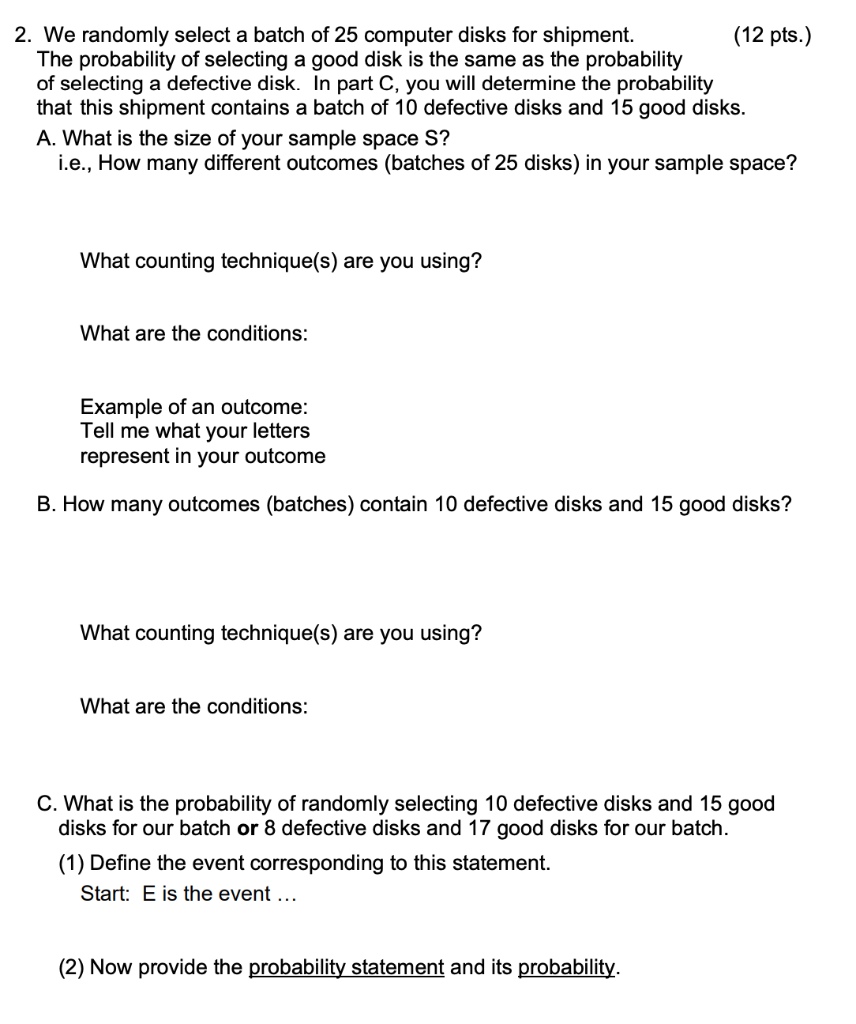 Solved 2. We randomly select a batch of 25 computer disks | Chegg.com