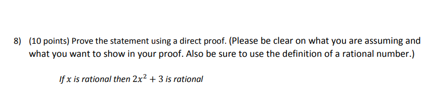 Solved 8) (10 points) Prove the statement using a direct | Chegg.com