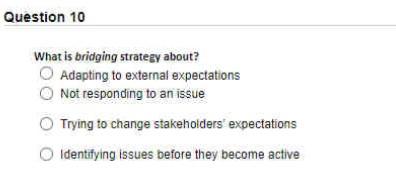 Solved Question 10 What is bridging strategy about? O | Chegg.com