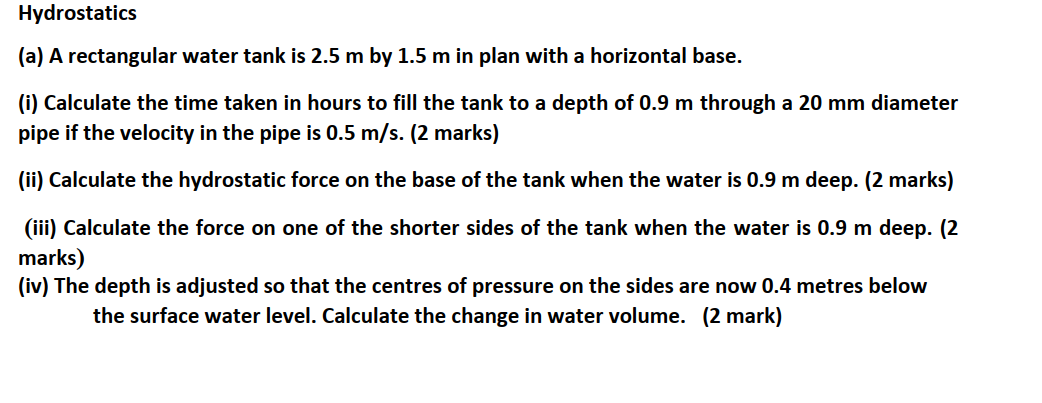 Solved (a) A rectangular water tank is 2.5 m by 1.5 m in | Chegg.com