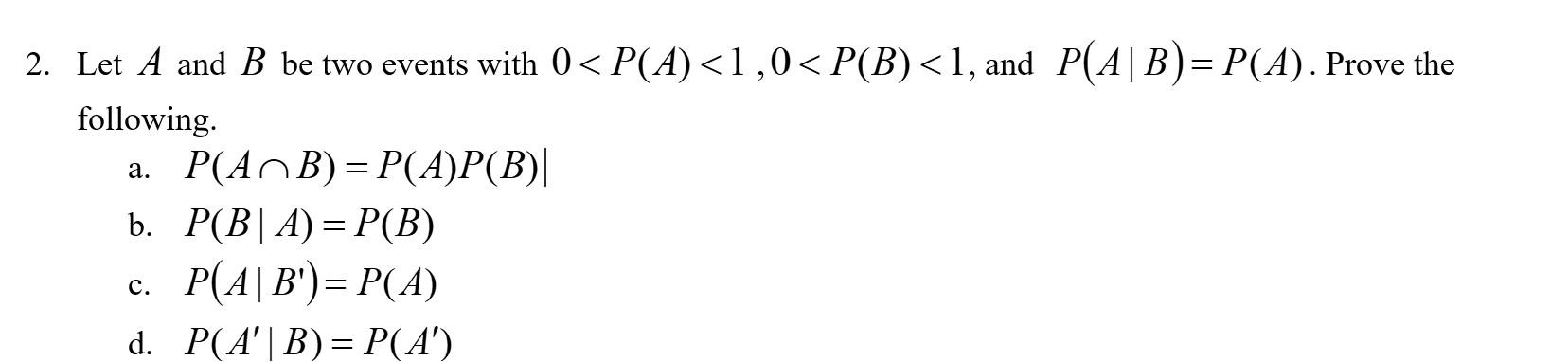 Solved 2. Let A and B be two events with 0 | Chegg.com