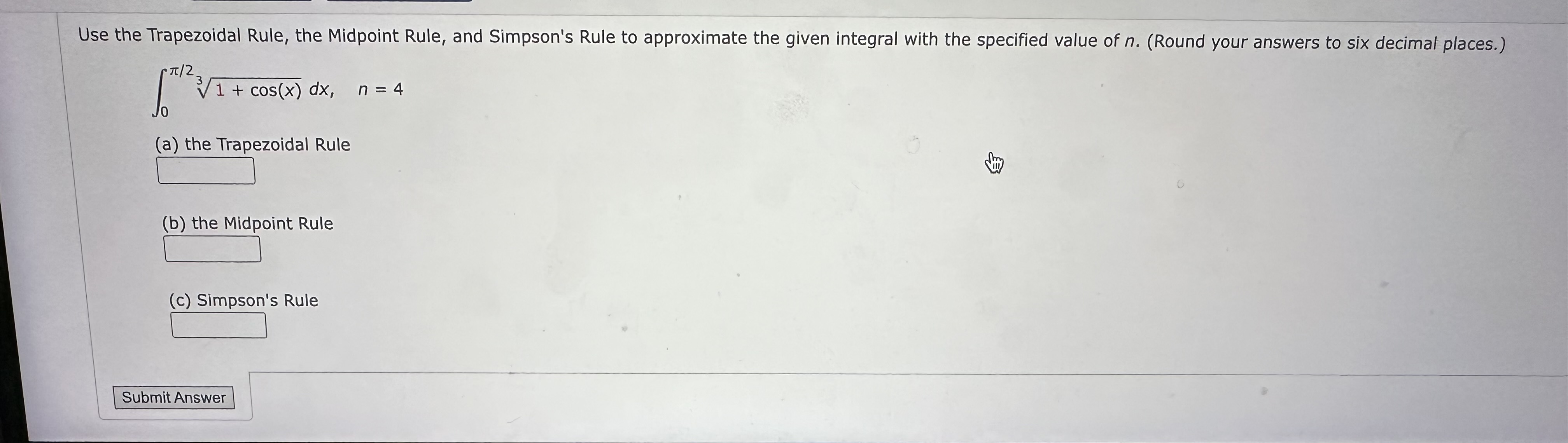 Solved Use the Trapezoidal Rule, the Midpoint Rule, and | Chegg.com