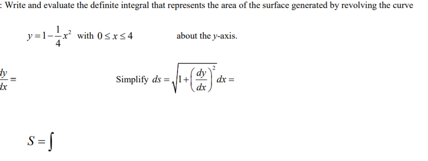 Solved Write and evaluate the definite integral that | Chegg.com