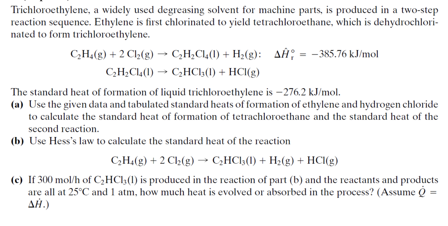 Solved Trichloroethylene, a widely used degreasing solvent | Chegg.com
