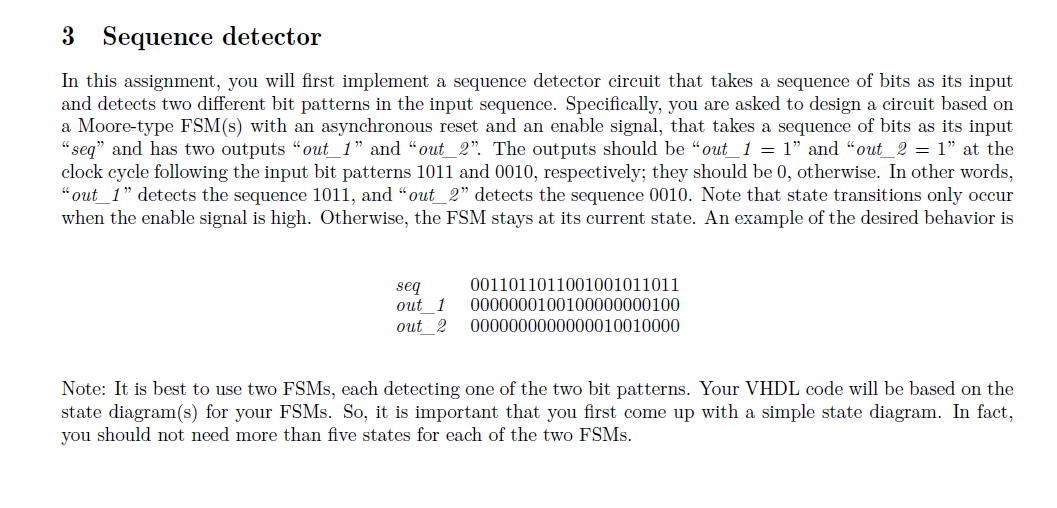 3 Sequence detector In this assignment, you will | Chegg.com