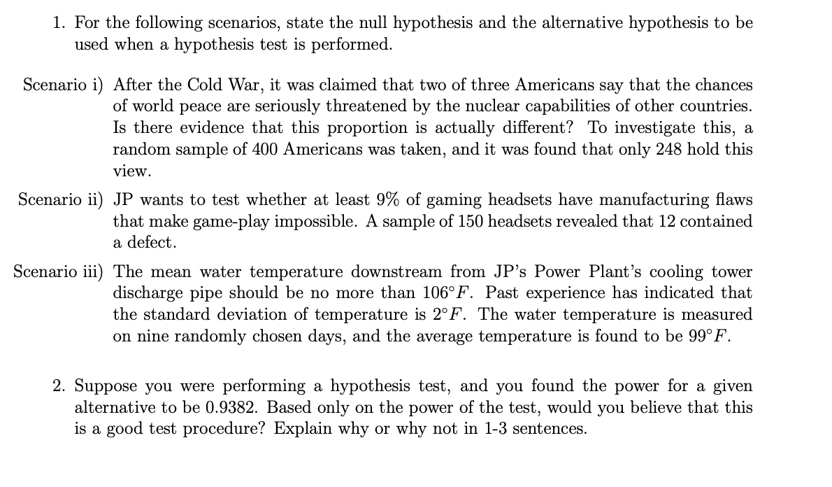 Solved 1. For the following scenarios, state the null | Chegg.com
