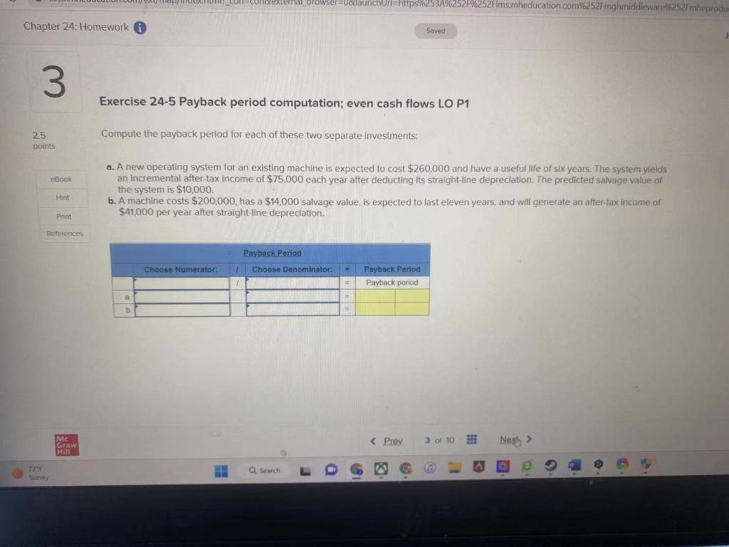 Solved Exercise 24-5 Payback period computation; even cash | Chegg.com