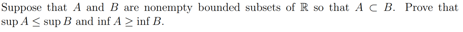 Solved Suppose that A and B are nonempty bounded subsets of | Chegg.com