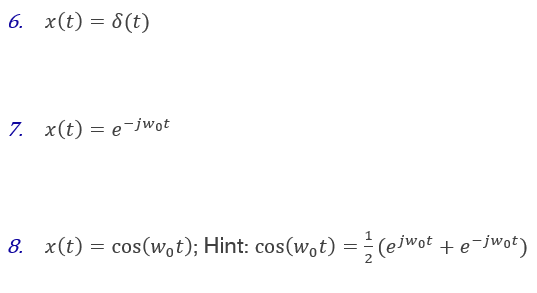 Solved Compute the Fourier Transform (theoretical | Chegg.com