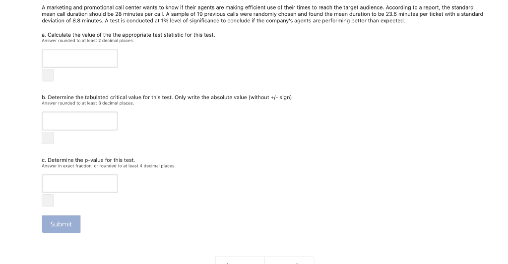 Solved A marketing and promotional call center wants to know | Chegg.com