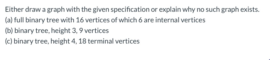 Solved Either Draw A Graph With The Given Specification Or 