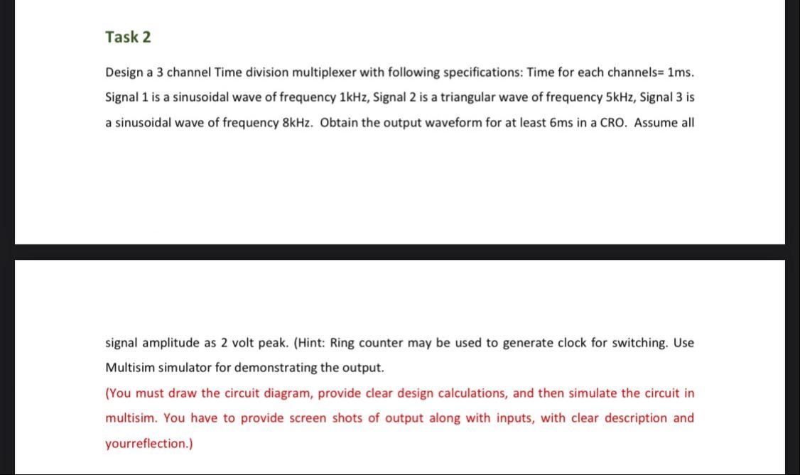 Solved Task 2 Design a 3 channel Time division multiplexer | Chegg.com