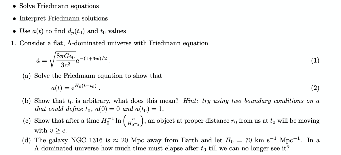 Solved Solve Friedmann equations Interpret Friedmann | Chegg.com