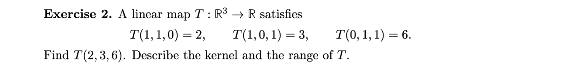 Solved Exercise 2 A Linear Map T R2 R Satisfies 8348
