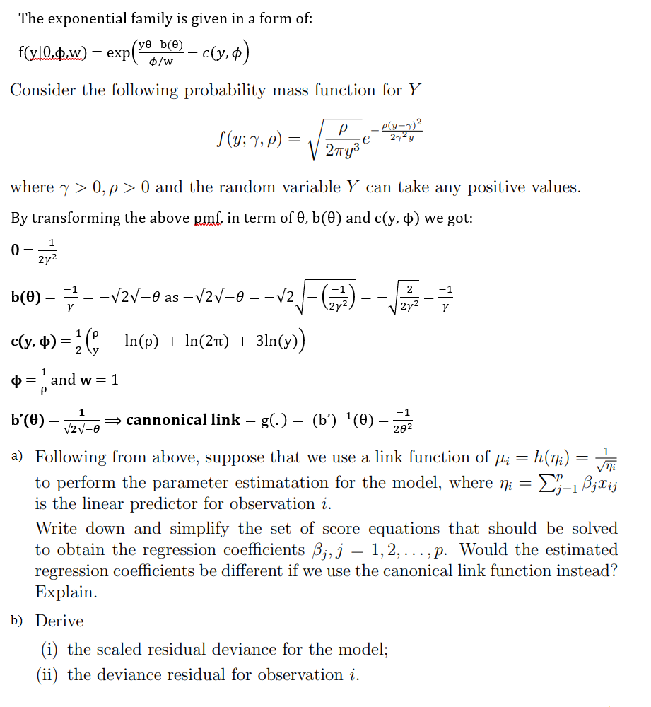 Solved The exponential family is given in a form of: | Chegg.com