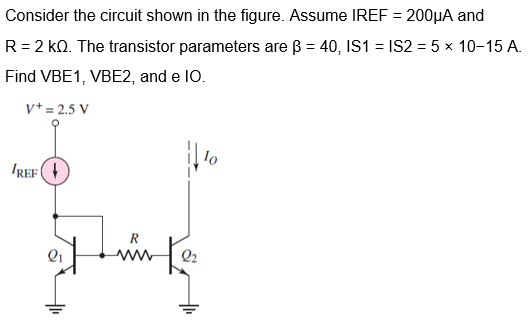 Solved Consider the circuit shown in the figure. Assume IREF | Chegg.com
