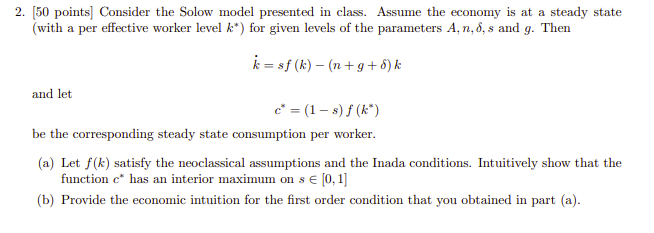 2. [50 points] Consider the Solow model presented in | Chegg.com