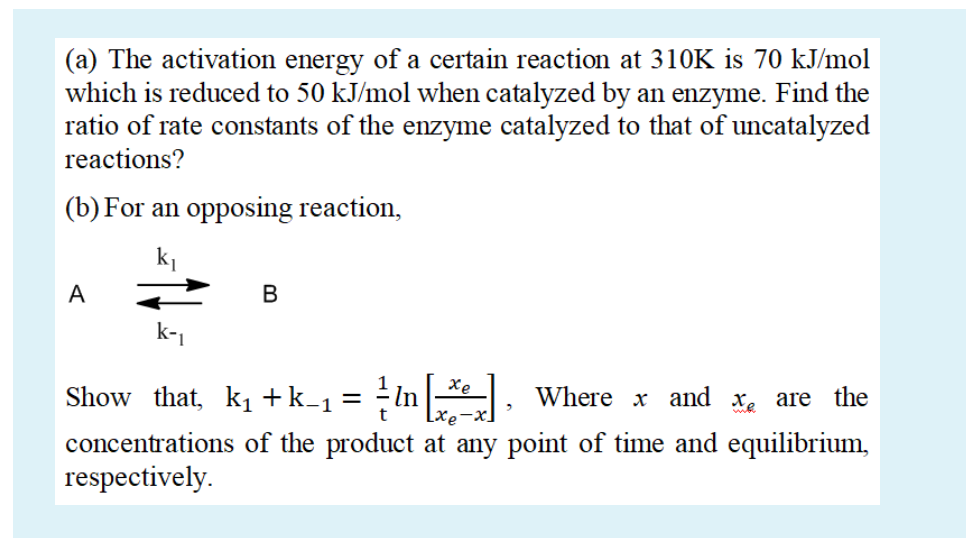 Solved (a) The activation energy of a certain reaction at | Chegg.com
