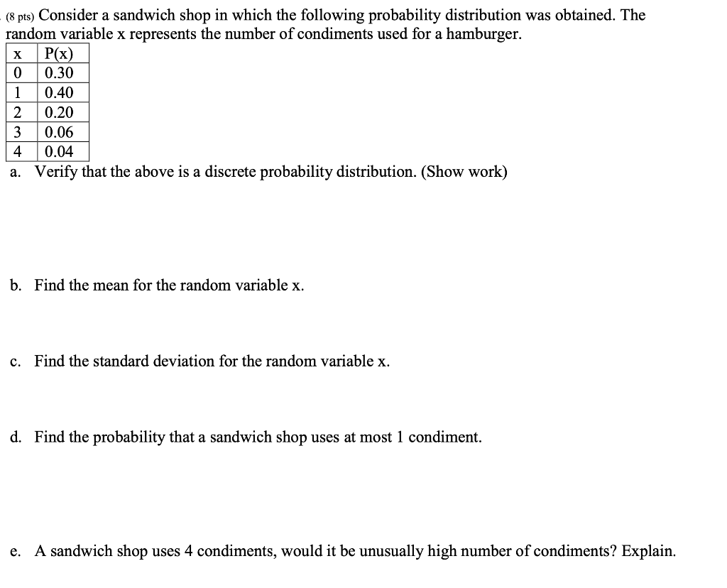 Solved х 0 (8 pts) Consider a sandwich shop in which the | Chegg.com