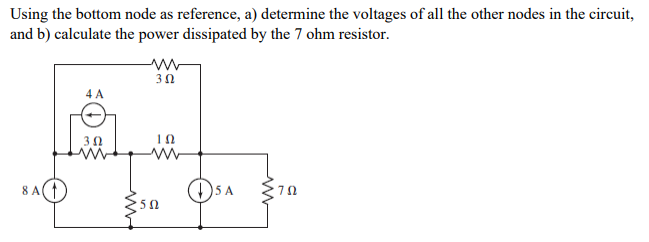 Solved Using the bottom node as reference, a) determine the | Chegg.com