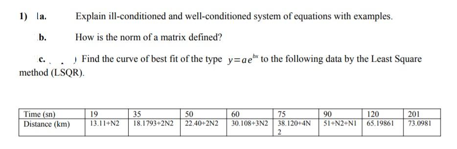 Solved 1) la. Explain ill-conditioned and well-conditioned | Chegg.com