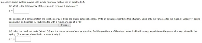 Solved An object-spring system moving with simple harmonic | Chegg.com