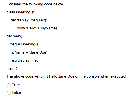 Solved Consider the following code below class Greeting): | Chegg.com