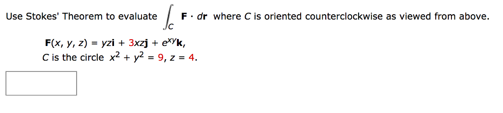 Solved Use Stokes Theorem To Evaluatef Dr Where C Is