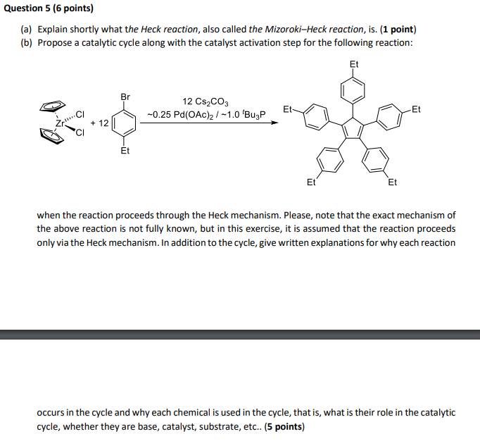 Solved Question 5 (6 ﻿points)(a) ﻿Explain shortly what the | Chegg.com
