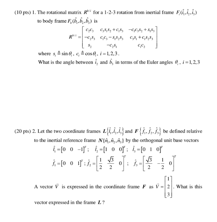 CC; (10 pts) 1. The rotational matrix poli for a | Chegg.com