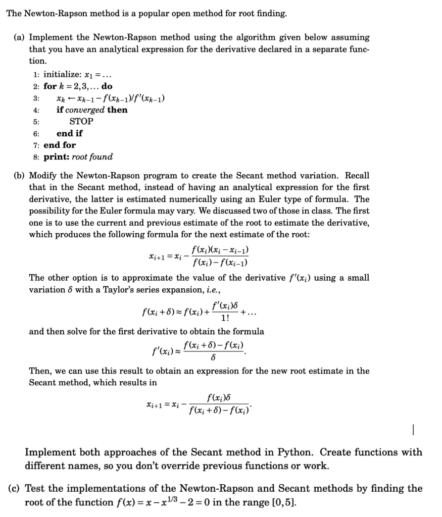 Solved Solve in Python The Newton-Rapson method is a popular | Chegg.com