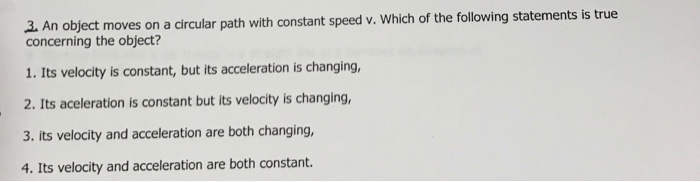 Solved An object moves on a circular path with constant | Chegg.com