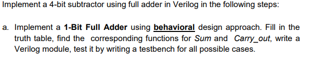 Solved Implement a 4-bit subtractor using full adder in | Chegg.com